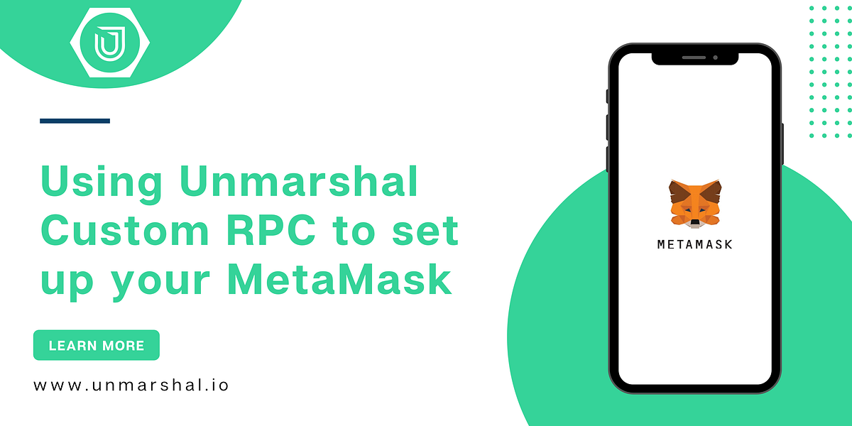 Using Unmarshal Custom RPC to set up your MetaMask | by Iberedem Abiah ...