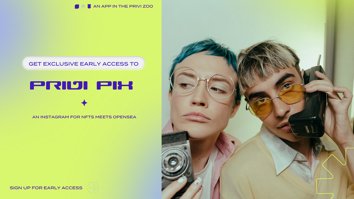Meet Privi Pix: An Instagram for NFTs Meets OpenSea | by Privi | Privi ...