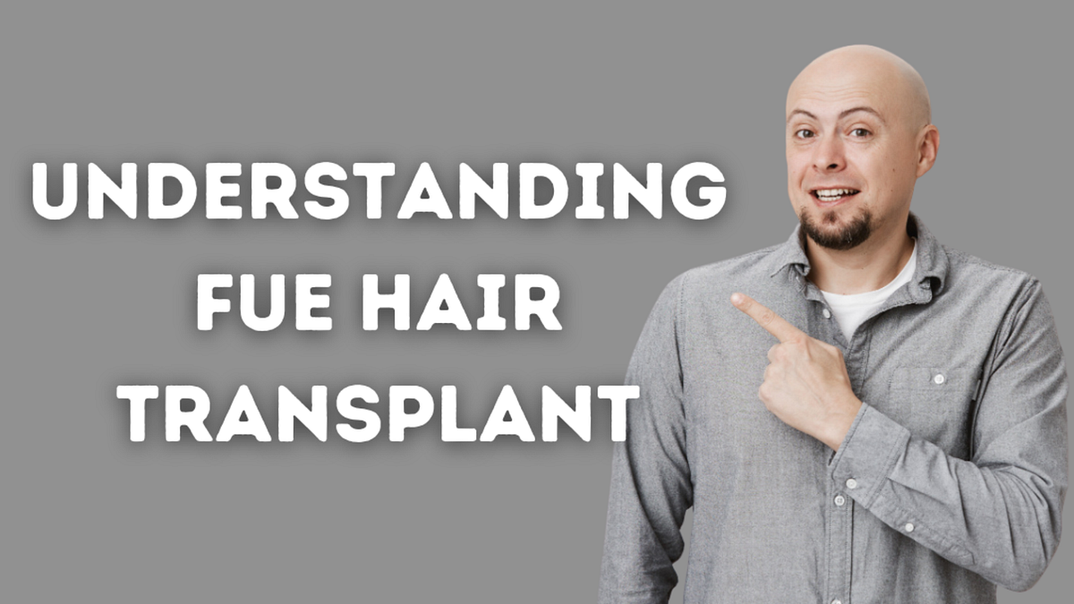 Understanding Hair Loss and FUE Hair Transplant: Key Insights | by ...