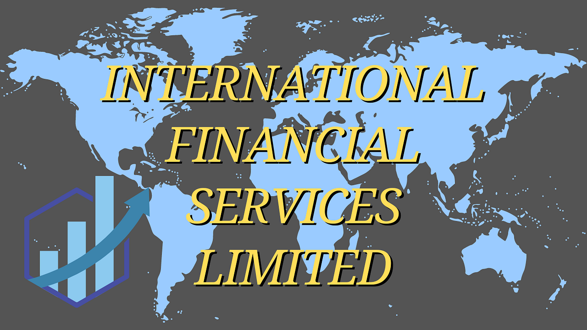 International Financial Services Limited | by social media influencer ...