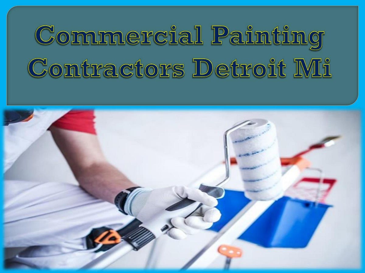 Commercial Painting Contractors Detroit Michigan - Extreme Painting ...