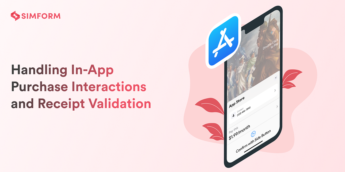 Handling In App Purchase Interactions And Receipt Validation Part 4 By Ami Solani Simform