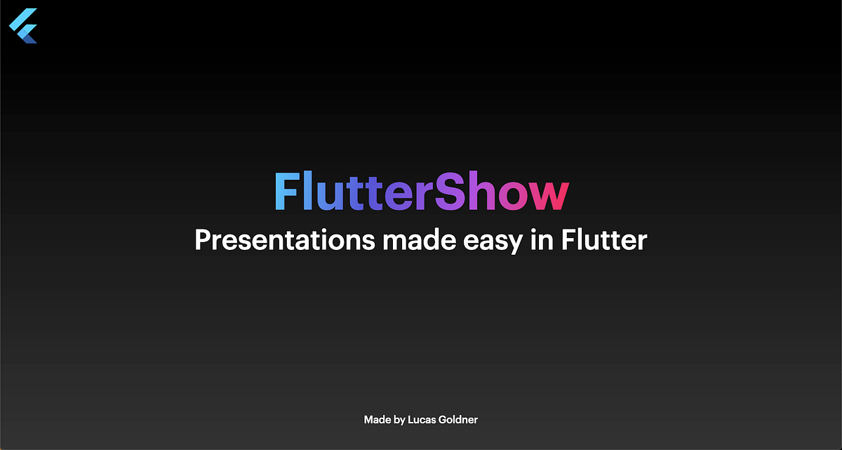 Presentations made easy in Flutter -FlutterShow⚡ | Medium