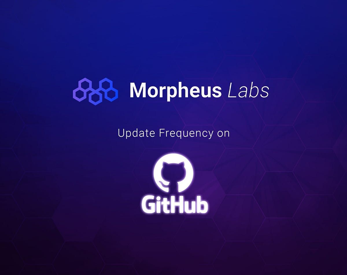 Morpheus Labs’ Third Update Frequency on Github | by Morpheus Labs Team | Morpheus Labs | Medium