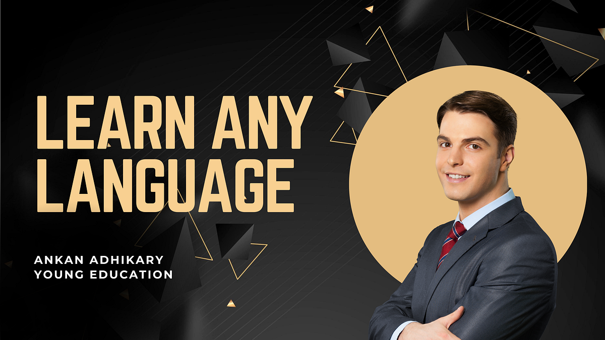 How to learn the language. Hey Family, | by Ankan Adhikary | Oct, 2023 | Medium