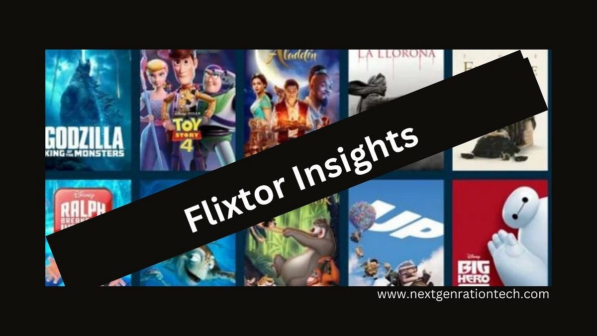 Flixtor Insights. In the fast-paced world of digital… | by Dr.Anil ...
