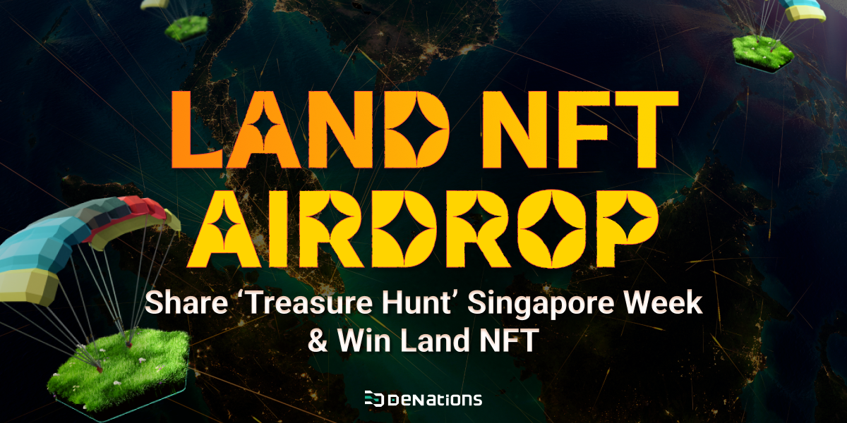 🎁Prize Sent to Land NFT Airdrop Winners🎁 - DeNations - Medium
