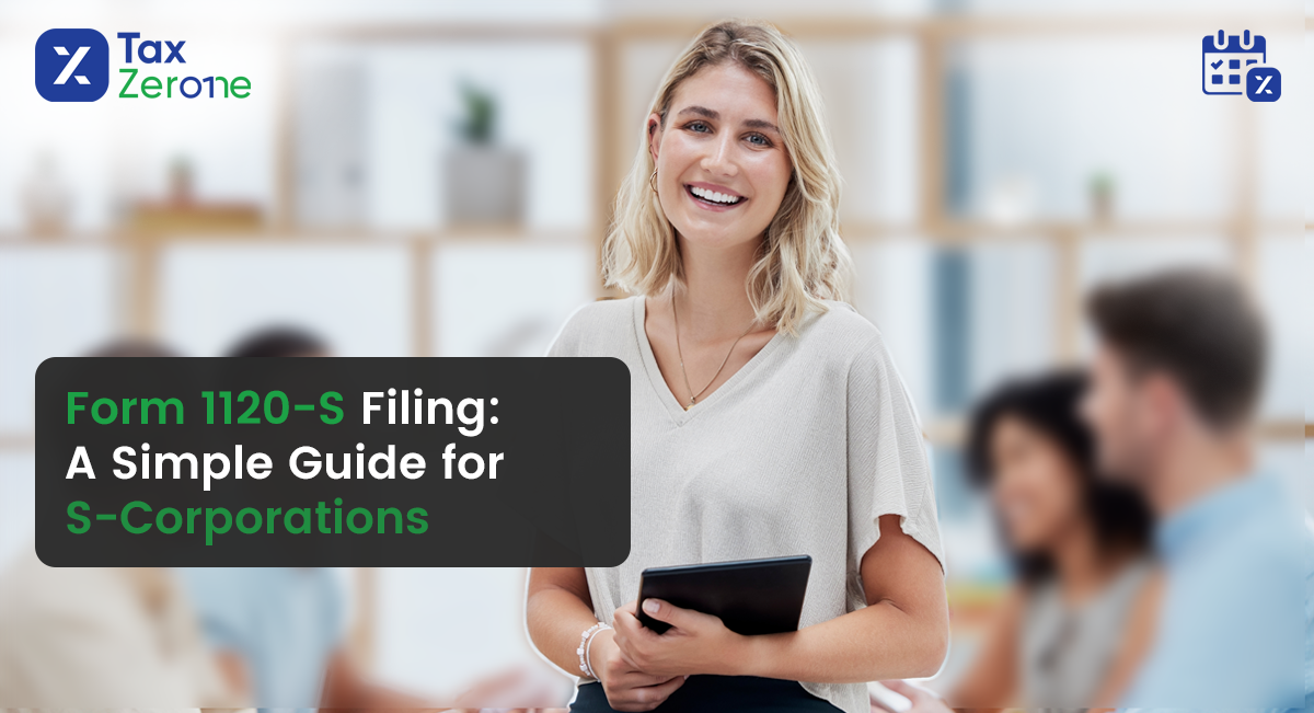 Form 1120-S Filing: A Simple Guide for S-Corporations | Medium