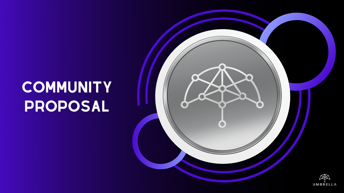 Umbrella Network Community Proposal: Transition away from rUMB rewards and burn 50mm UMB tokens ...