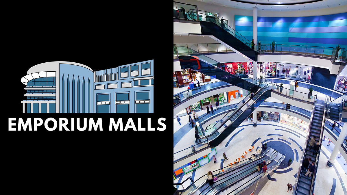 Emporium Malls: Where Shopping Meets Entertainment | by Ukashacrystal ...