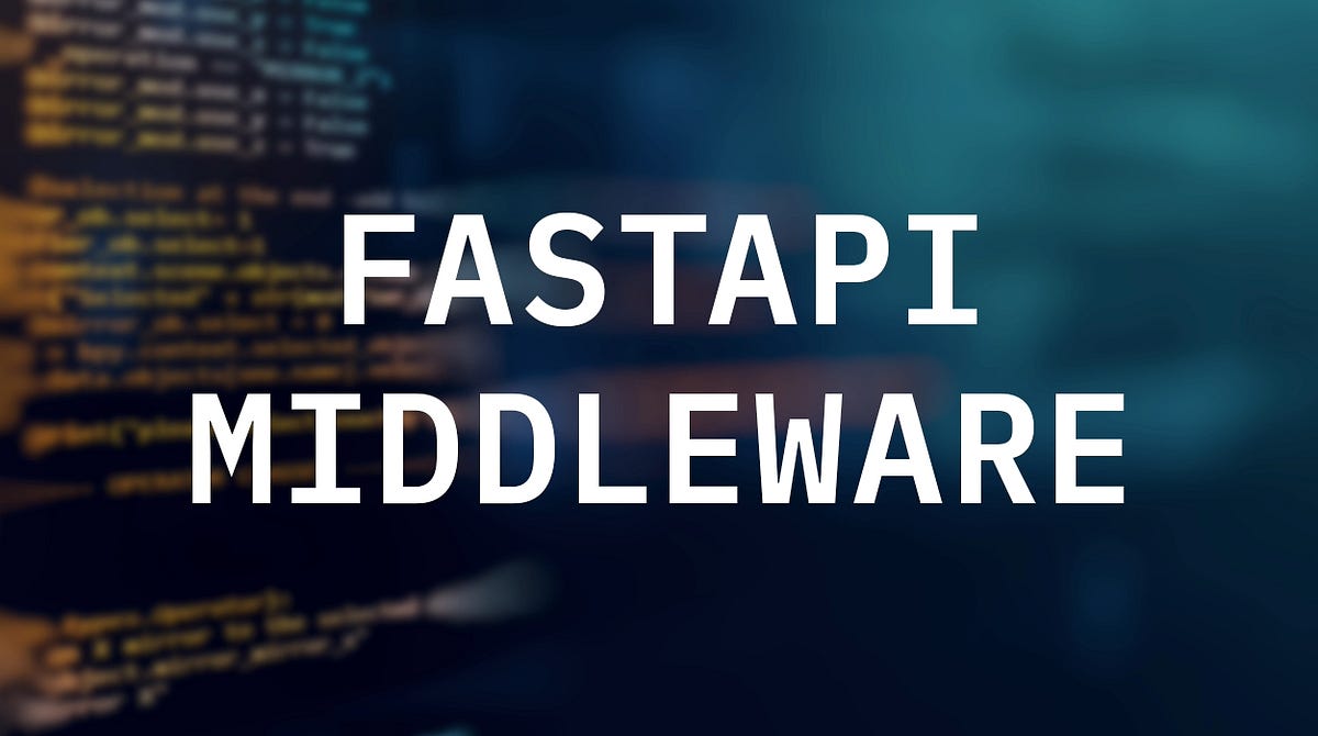 Fastapi workware로 효율 높이기. Fastapi Middleware 사용기 | by 김경종 | Medium
