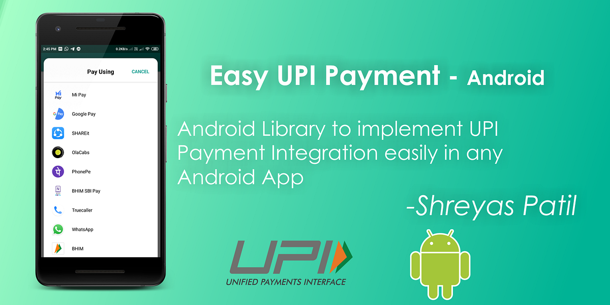 💳UPI Payment Integration in Android with EasyUpiPayment library📱 | by Shreyas Patil | MindOrks ...