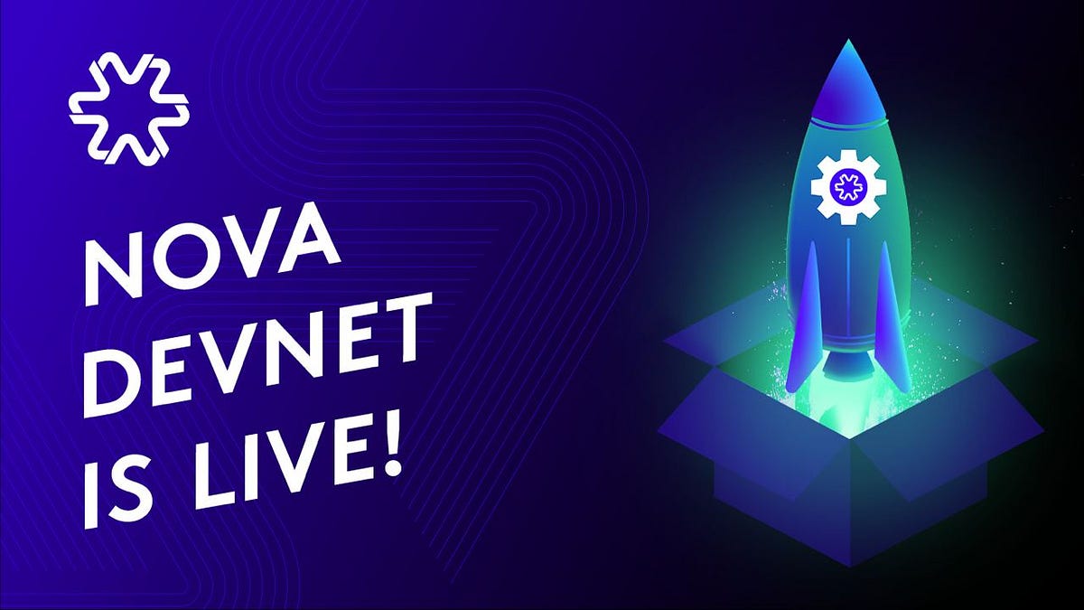 Nova Finance Devnet is now live!. It’s time to begin giving an early ...