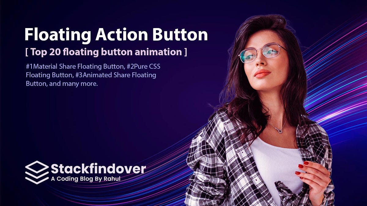 Floating Action Button [ Top 20 floating button animation ] | by ...