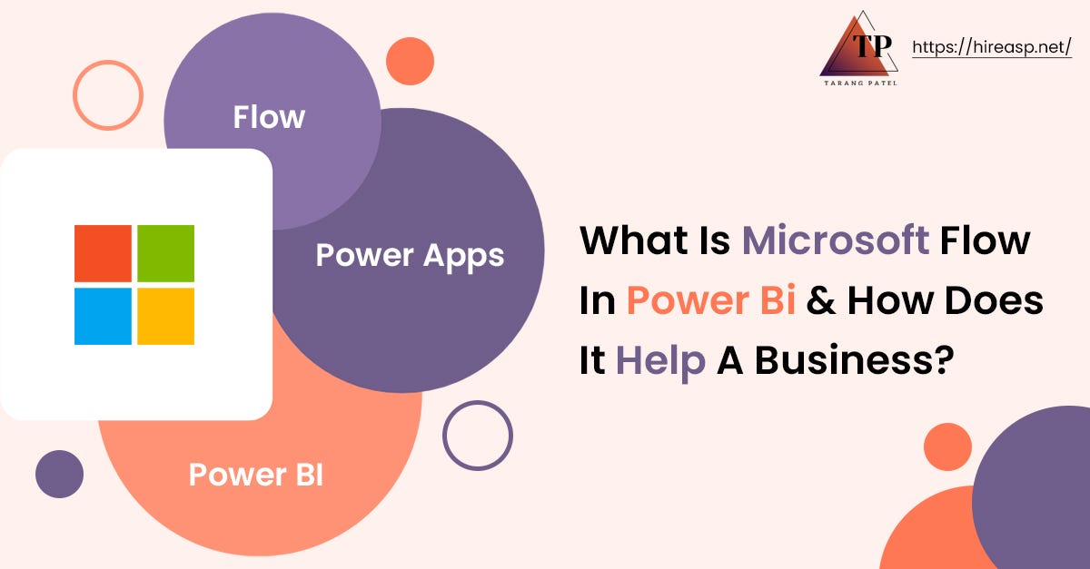 What Is Microsoft Flow In Power BI, And How Does It Help A Business ...
