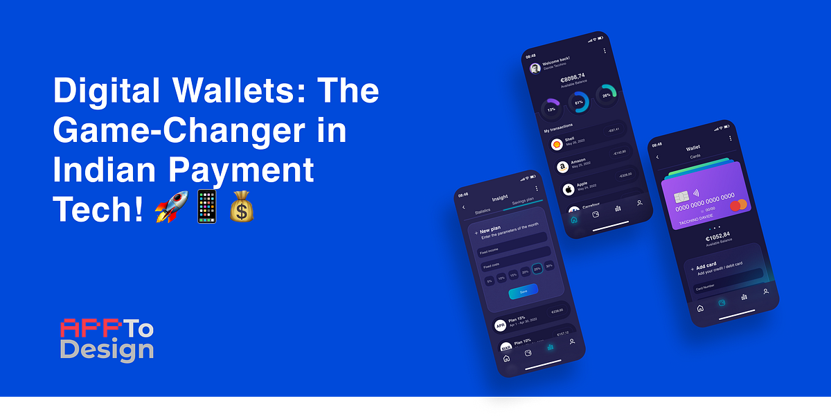 📱💰 Digital Wallets: The Game-Changer in Indian Payment Tech! 🚀 | by ...