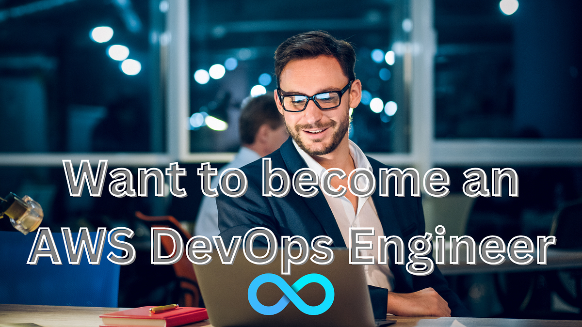 How To Build A Successful Career In AWS DevOps | by Mohammed Numan | Feb, 2025 | Medium