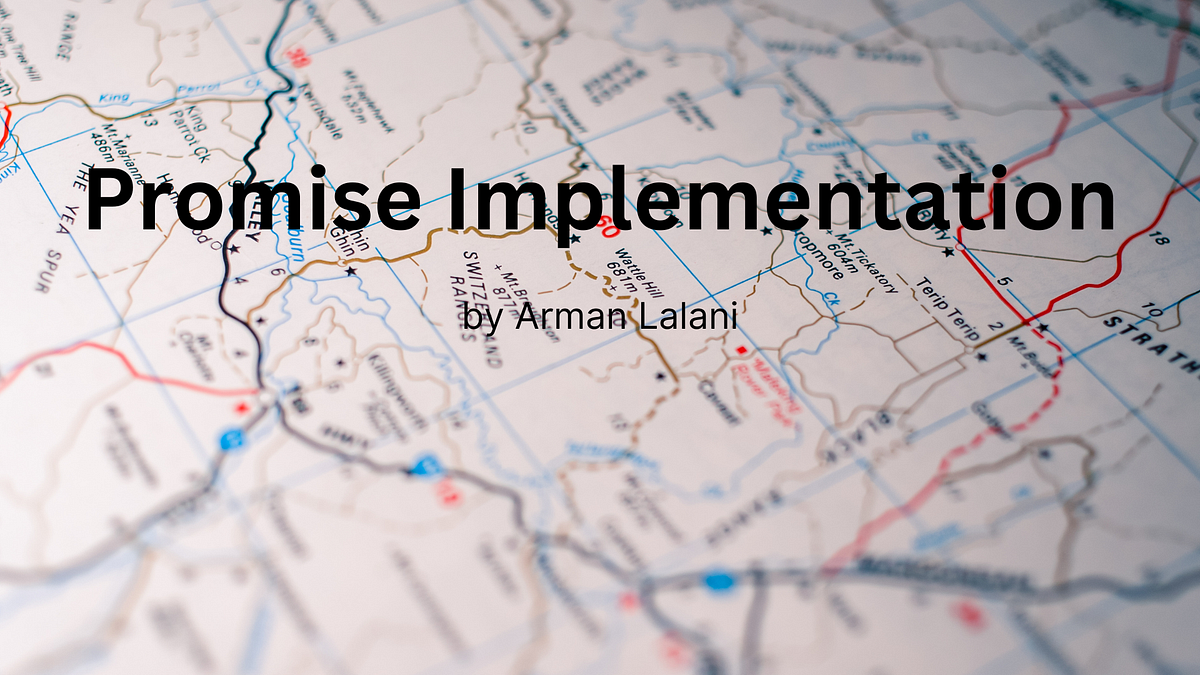 My Promise Implementation | Promise Polyfill | Interview Question | by ...