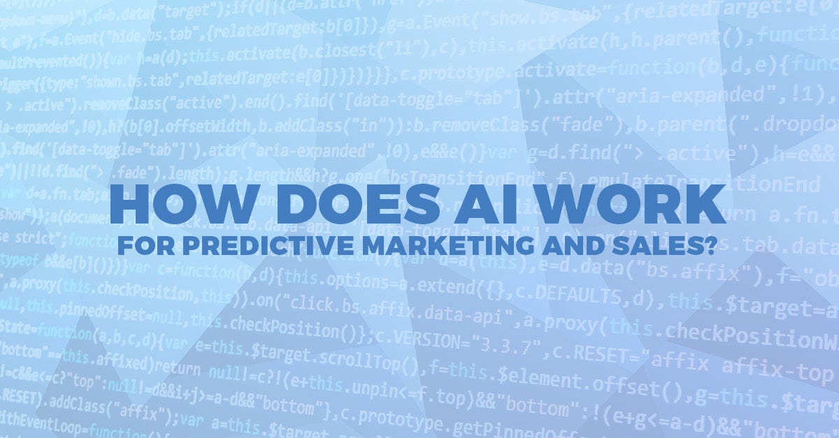 How Does AI Work For Predictive Marketing And Sales? | by Leadtime | Medium