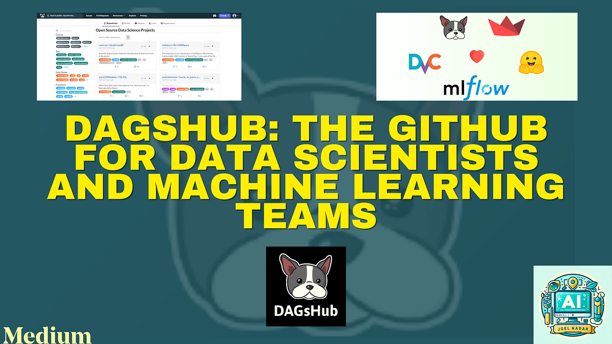 DagsHub: The GitHub for Data Scientists and Machine Learning Teams | by JOEL BHASKAR NADAR | Medium