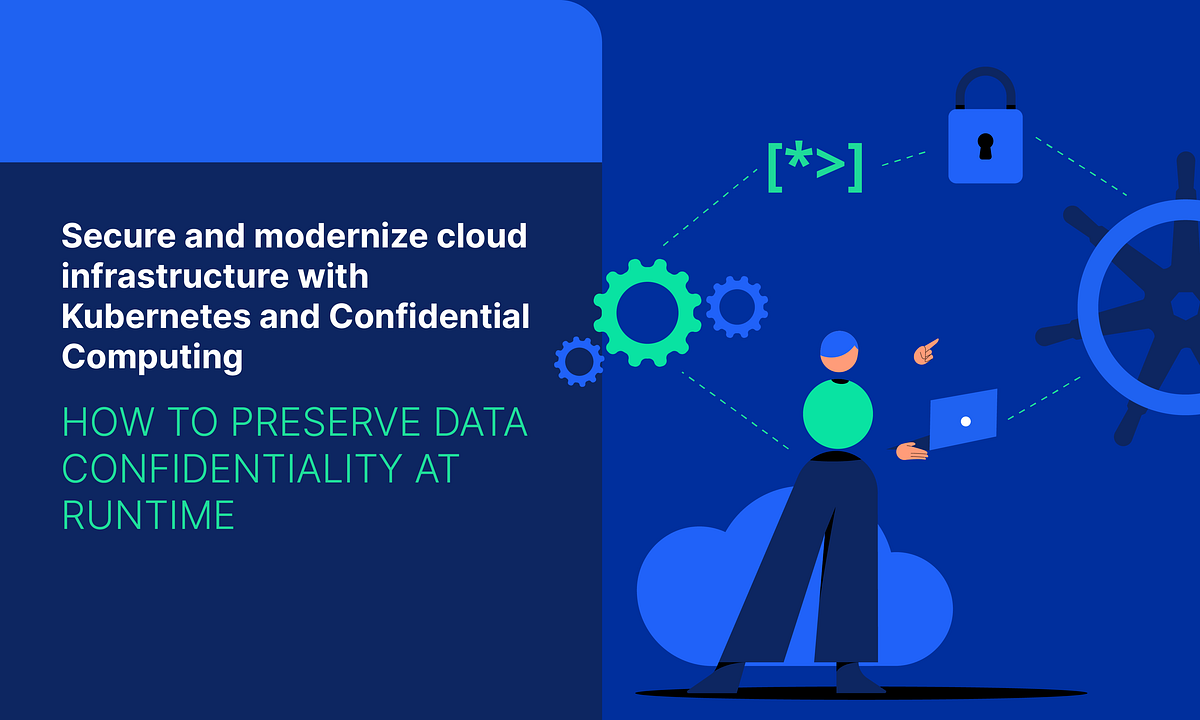 Confidential Computing Meets Kubernetes | by Mounir Ghlaiel | neoxia ...