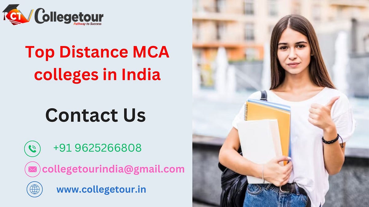 Top Distance MCA colleges in India | by Princemaantech | Jan, 2024 | Medium