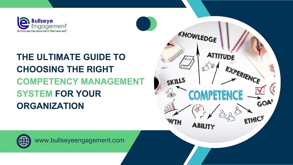 The Ultimate Guide to Choosing the Right Competency Management System ...