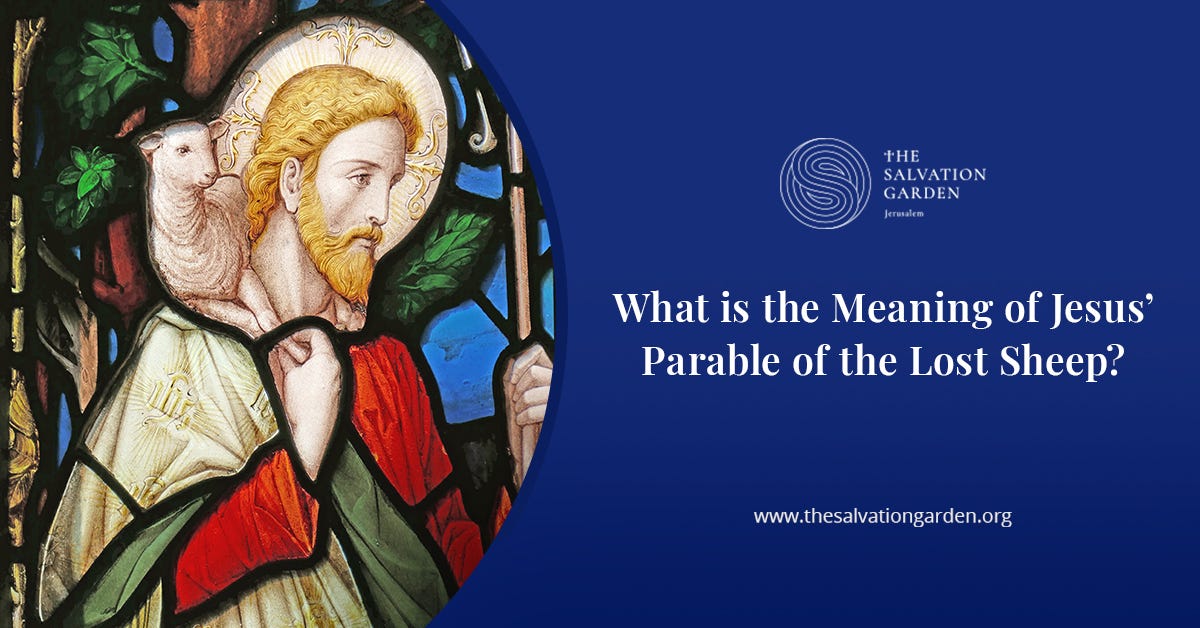 What is the Meaning of Jesus’ Parable of the Lost Sheep? - The ...