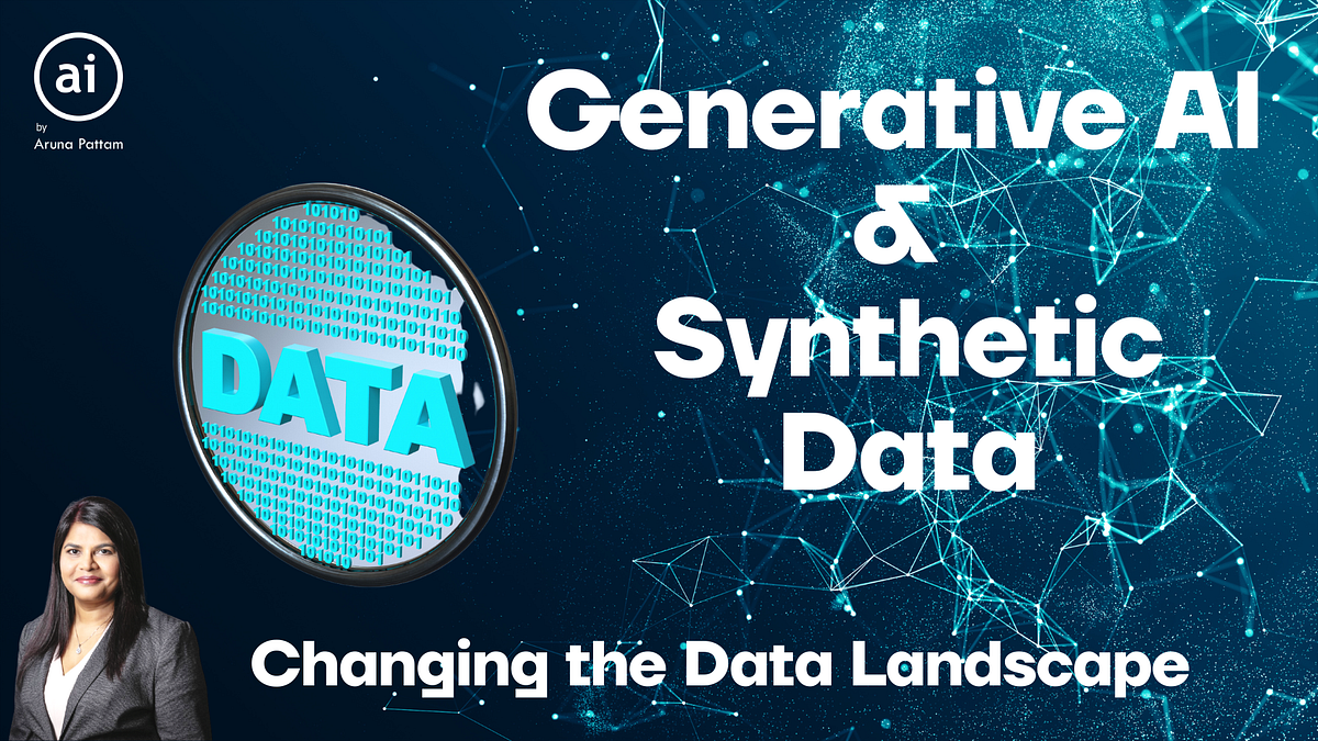 Generative AI Applications: Episode #12: Synthetic Data - Changing the ...