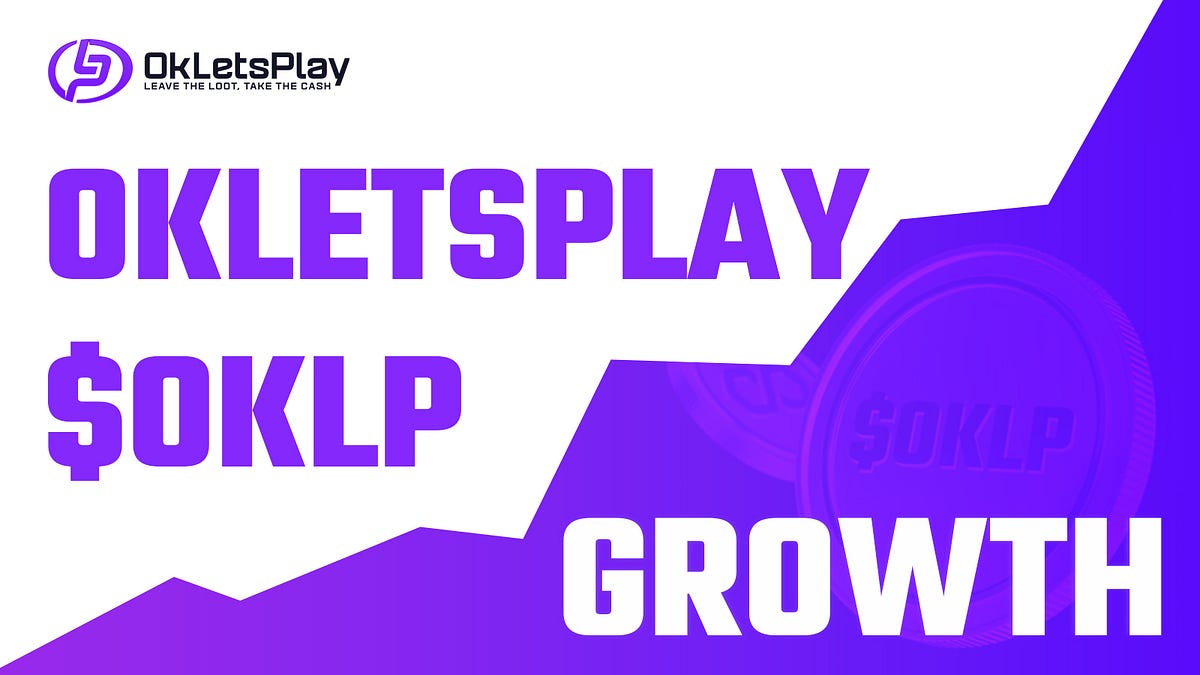 OkLetsPlay and $OKLP: Key areas to stimulate growth | by OkLetsPlay | Mar, 2023 | Medium