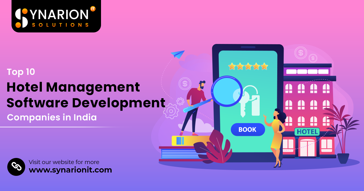 Top 10 Hotel Management Software Development Companies in India | by ...