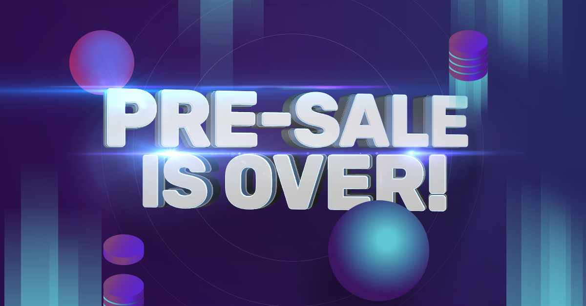 Pre-Sale is already over! 🎉🎉🎉. Greetings, community! Pre-Sale is… | by ...