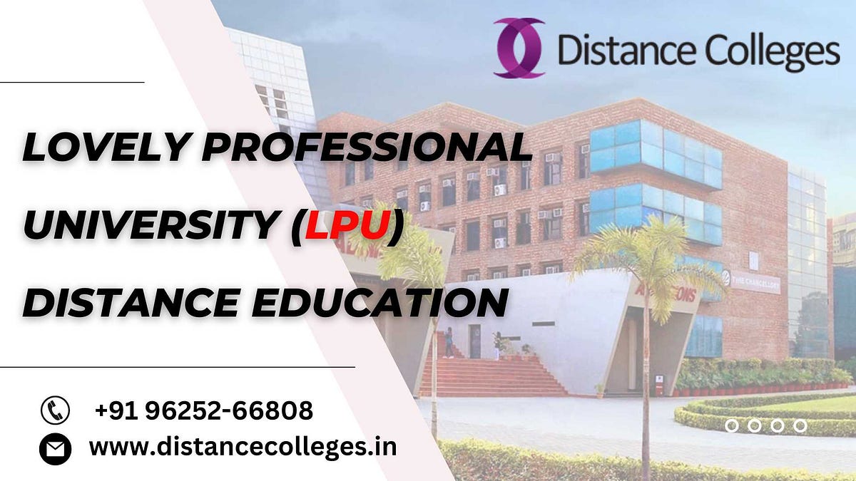 Lovely Professional University Distance Education Admission - distancecolleges - Medium