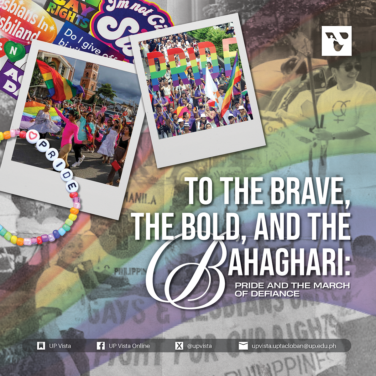 FEATURE | To the Brave, the Bold, and the Bahaghari: Pride and the ...