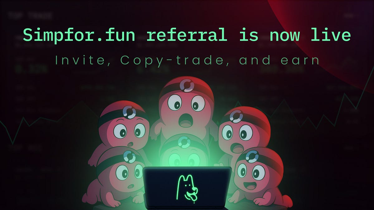 Referral System is now live for Simpfor.fun | by Soon SVM | Medium