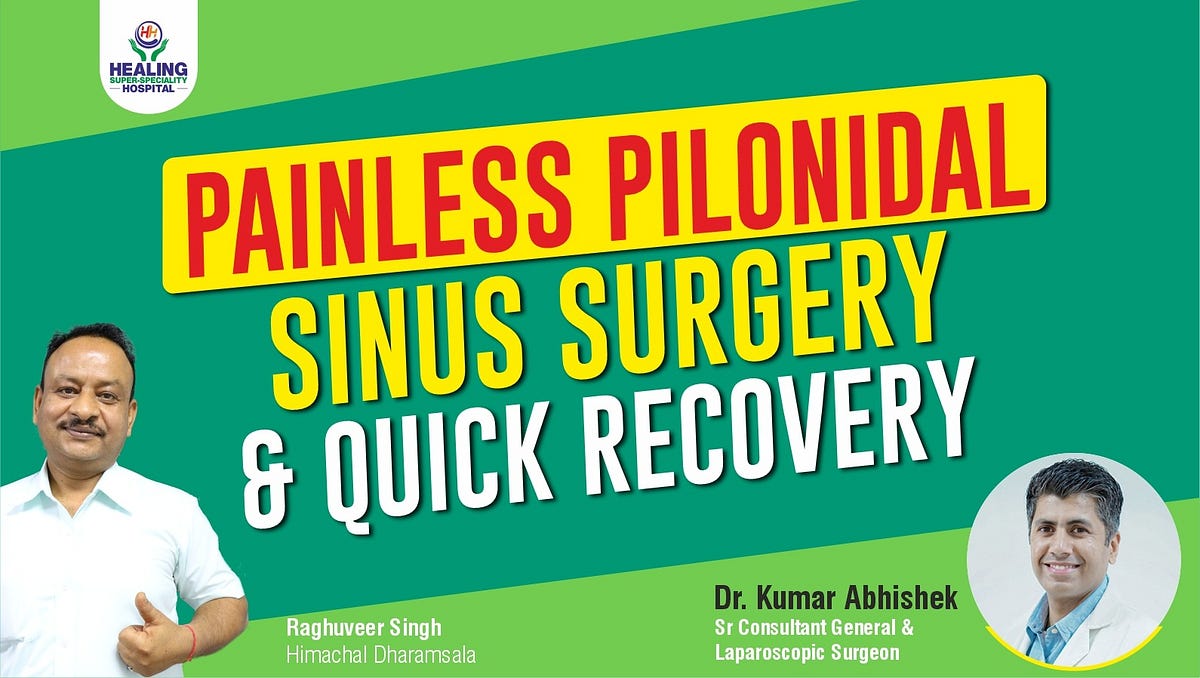 Painless Pilonidal Sinus Surgery | Patient Quick Recovery Journey ...