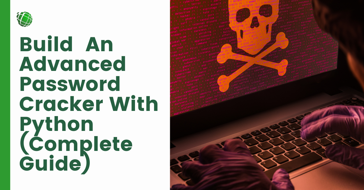 Build An Advanced Password Cracker With Python Complete Guide By 3314