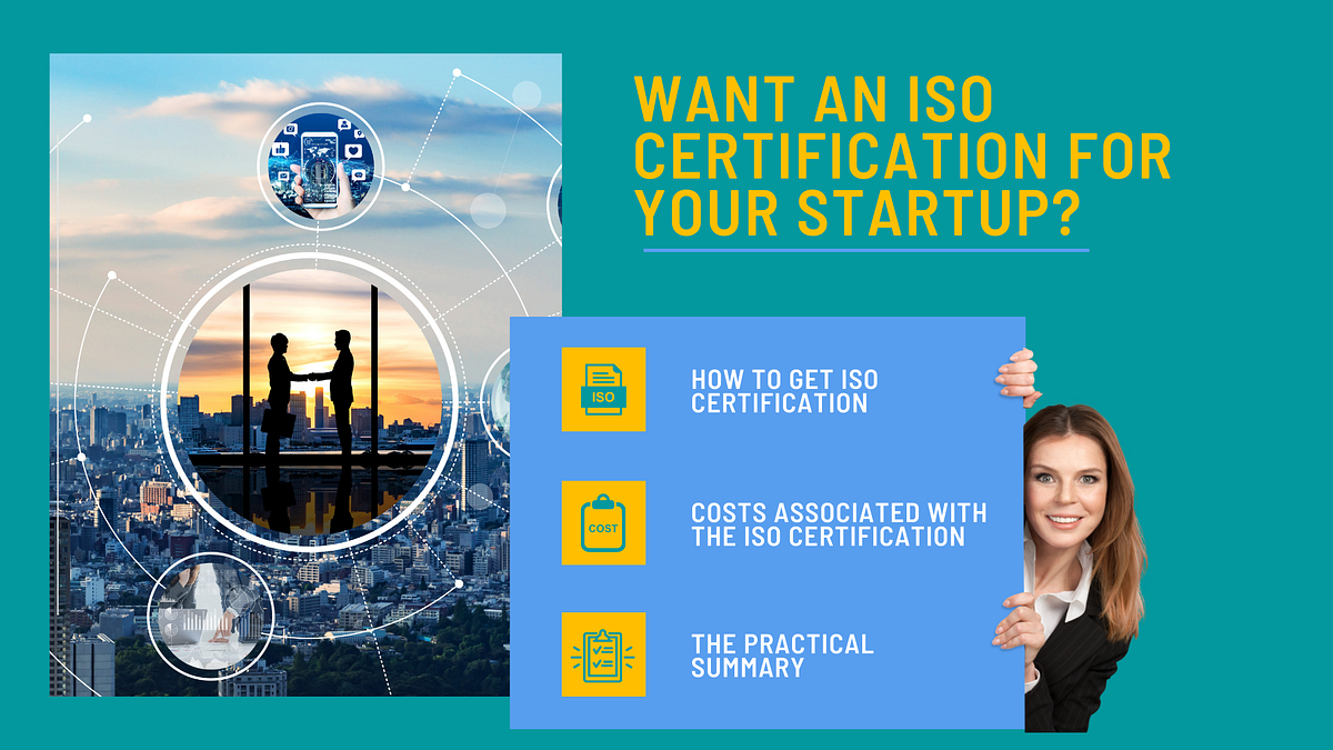 Need Help Achieving An ISO Certification For Your Startup? | by OSS ...
