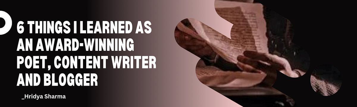 6 things I learned as an award-winning poet, content writer and blogger ...