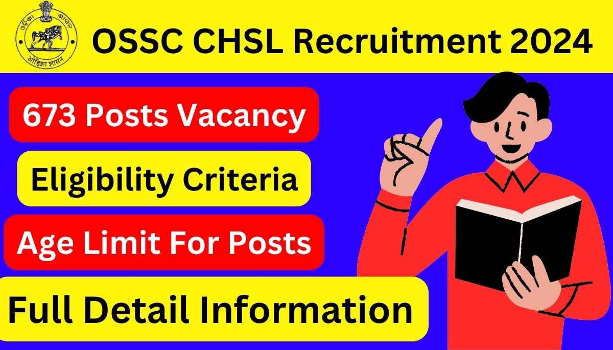 OSSC Combined Higher Secondary Level Recruitment 2024: 673 Posts For Apply www.ossc.gov.in | by ...