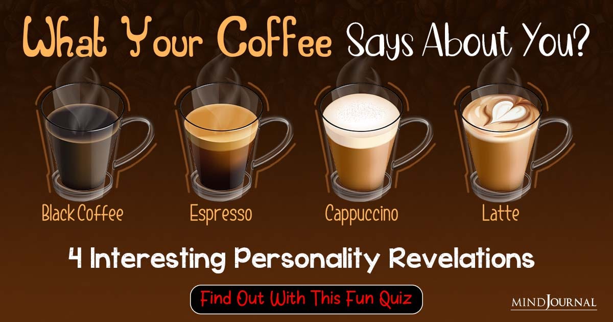 Coffee Personality Test: Find Out What Your Coffee Says About You | by ...