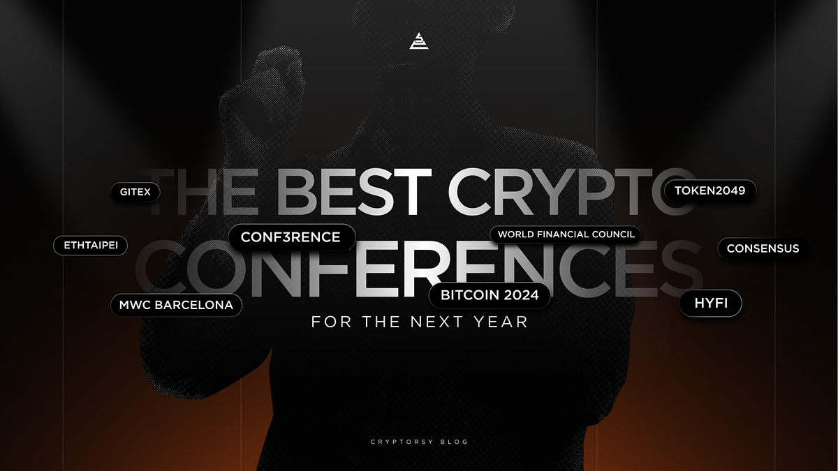 Top Web3 Events & Conferences for 2024 | by Cryptorsy Ventures | Medium
