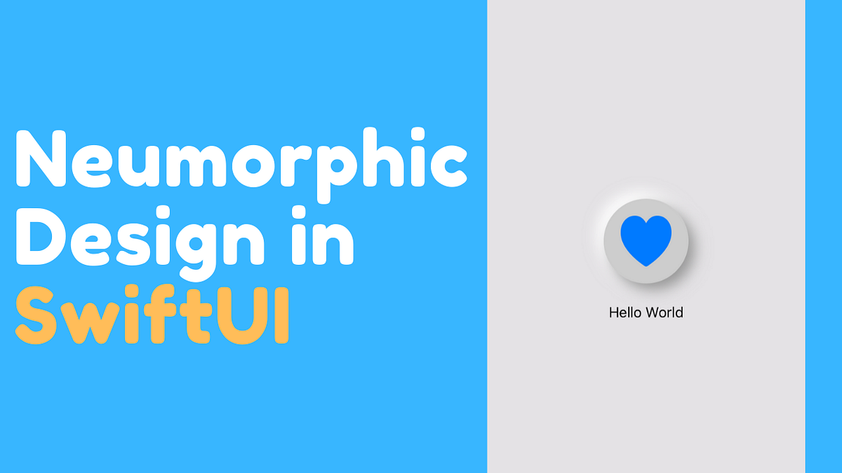 Neumorphic Design in SwiftUI. Neumorphic Design is a new take on… | by Mohammad Azam | The ...