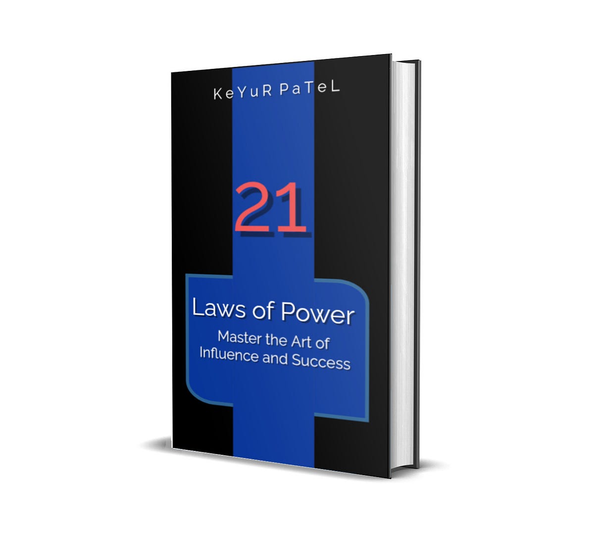 Unlock the Secrets to Success with “21 Laws of Power: Master the Art of ...