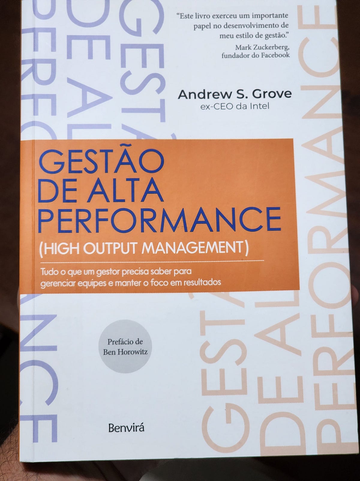 Resenha de Gestão de Alta Performance (Andrew S. Grove, 1983). | by ...