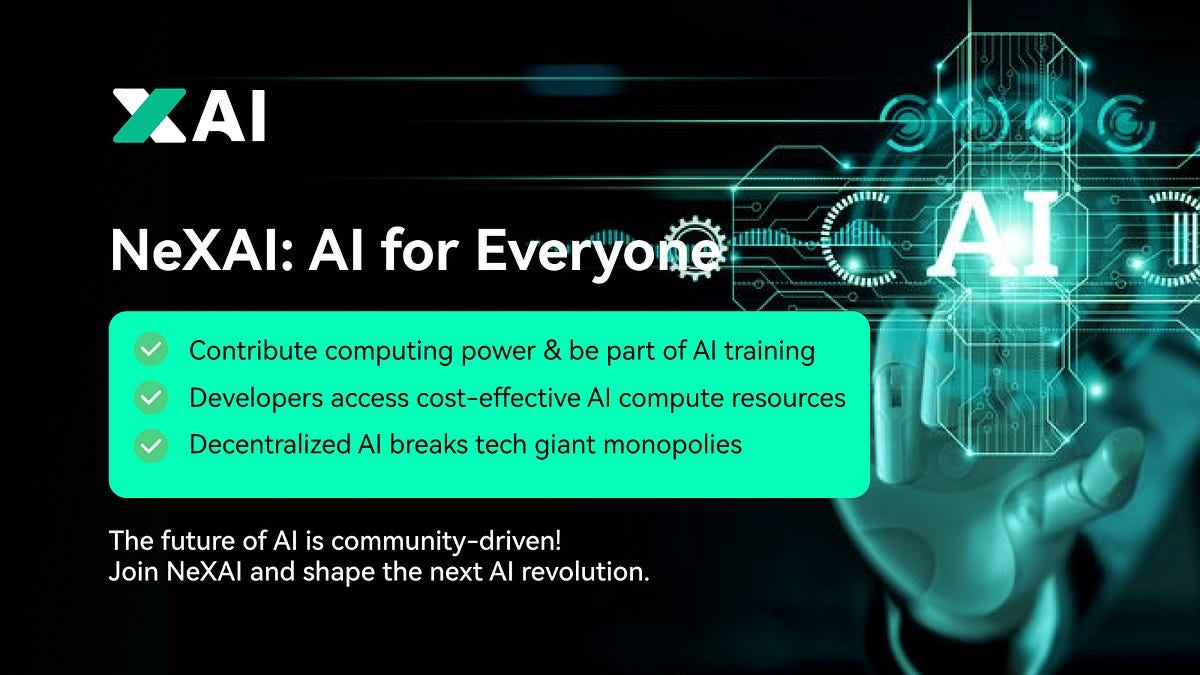 NeXAI: AI for Everyone — A Decentralized Future of AI Computing | by Nexaiofficial | Mar, 2025 ...