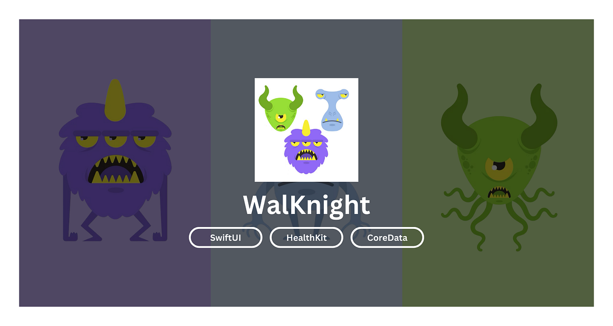 WalKnight: Kill Monsters by Your Step | by Daniel Widjaja | Medium