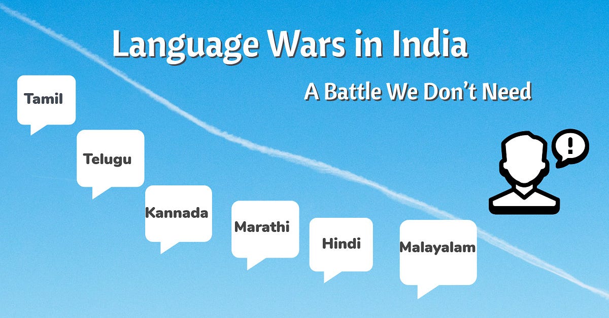 Language Wars in India: A Battle We Don’t Need | by Smriti Pathak ...