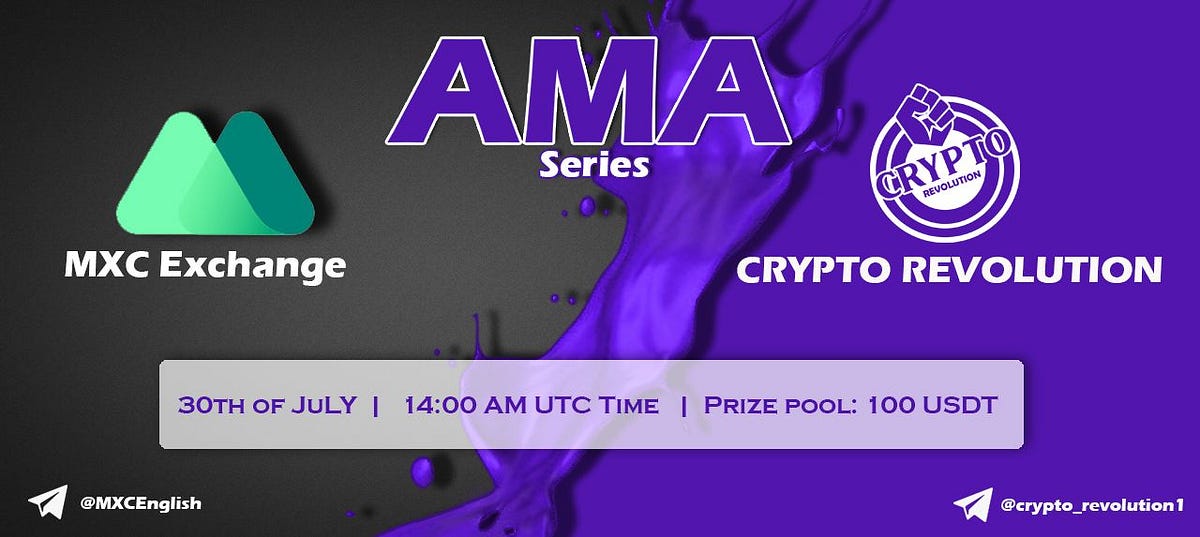MXC EXCHANGE AMA RECAP CRYPTO REVOLUTION TELEGRAM GROUP | by Crypto ...