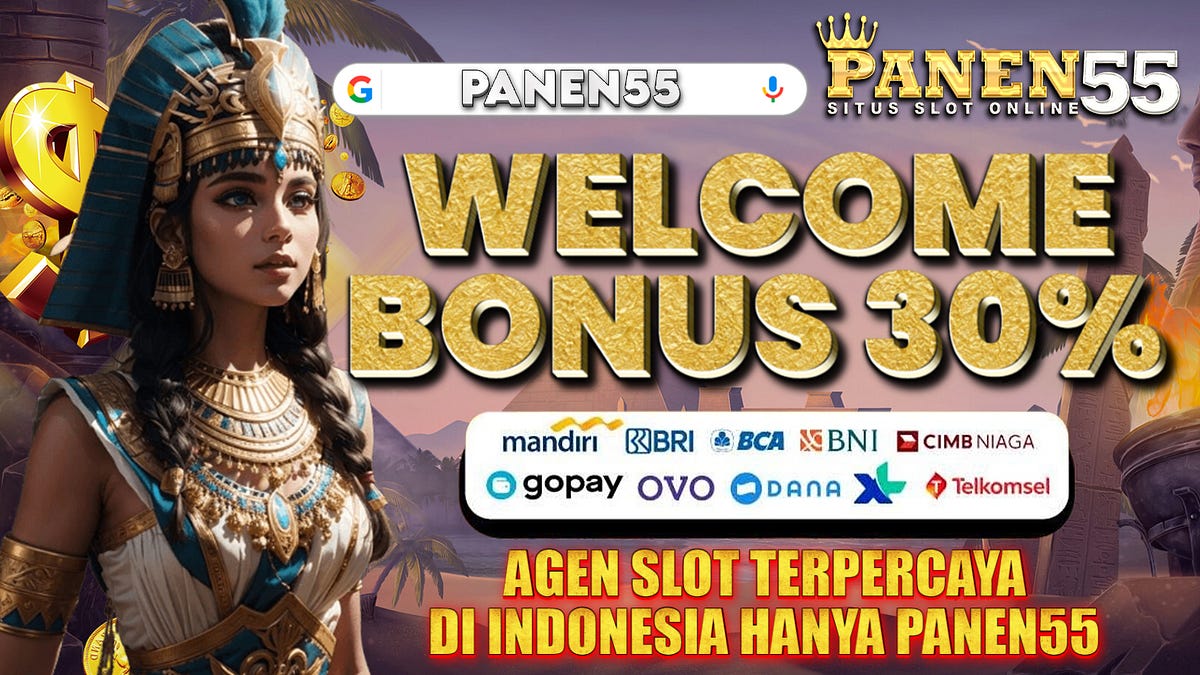 Keseruan Tak Terbatas: Jelajahi Dunia Slot Terbaik Panen55 untuk Maxwin Tidak Terlupakan | by ...